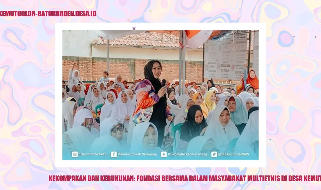Kekompakan dan Kerukunan: Fondasi Bersama dalam Masyarakat Multietnis ...