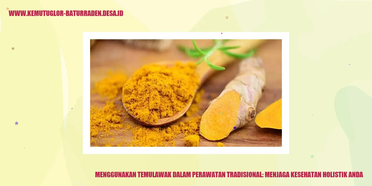 Menggunakan Temulawak dalam Perawatan Tradisional: Menjaga Kesehatan Holistik Anda - Kemutug ...